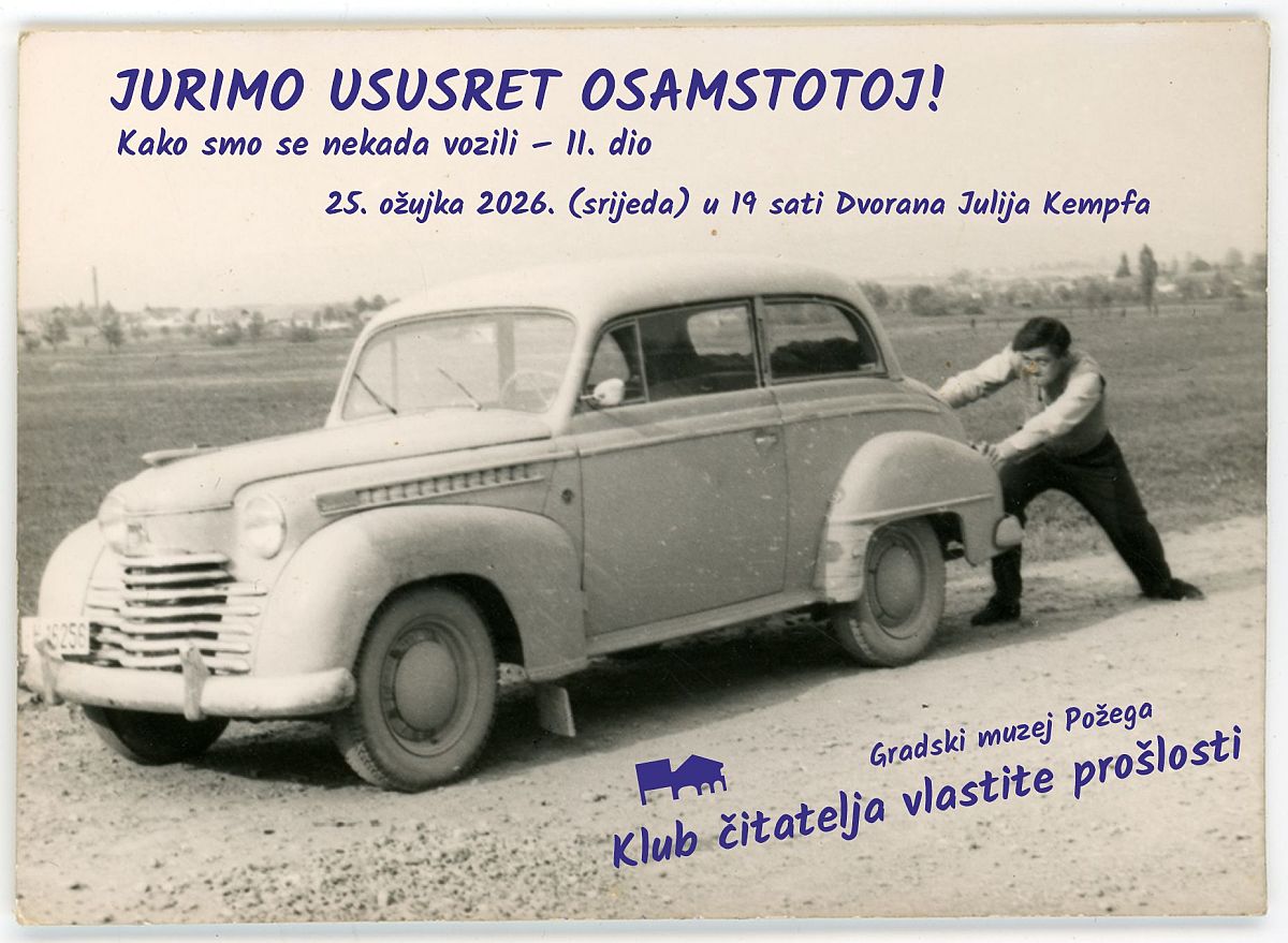 Automobili, Fićeki i stare fotografije: Gradski muzej Požega večeras ...